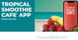 Tropical Smoothie Cafe App Rewards For A Free Smoothie - EatDrinkDeals