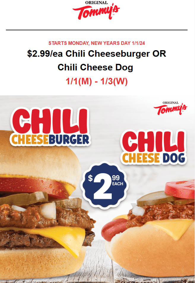 Original Tommy's Specials: $2.99 Chili Cheese Dogs